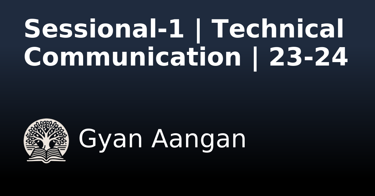 Sessional-1 | Technical Communication | 23-24 - Technical Communication ...